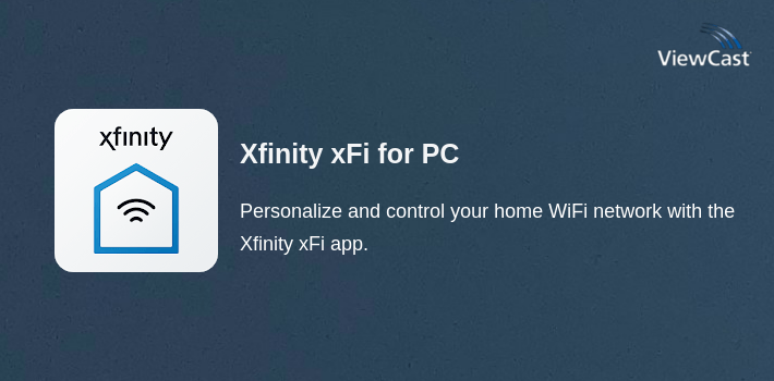 Download Xfinity xFi for PC / Windows / Computer
