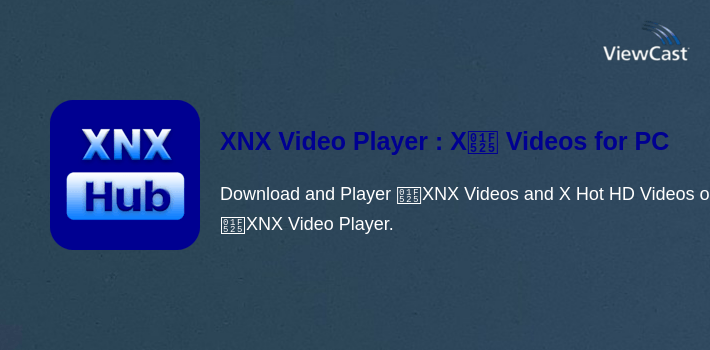 Download XNX Video Player : X🔥 Videos HD Downloader for PC / Windows / Computer