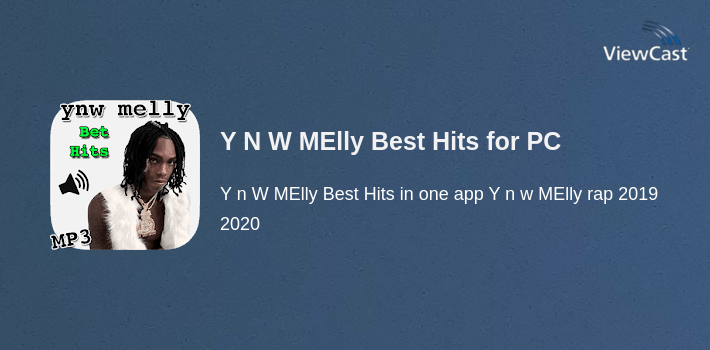 Download Y N W MElly Best Hits for PC / Windows / Computer