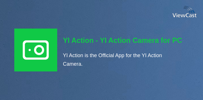 Download YI Action - YI Action Camera for PC / Windows / Computer