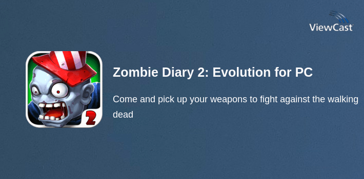 Download Zombie Diary 2: Evolution for PC / Windows / Computer