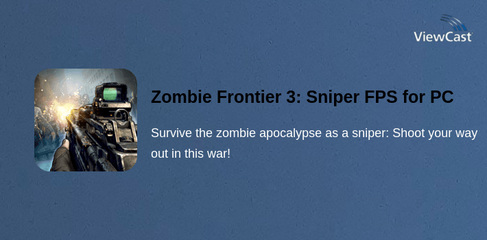 Download Zombie Frontier 3: Sniper FPS for PC / Windows / Computer