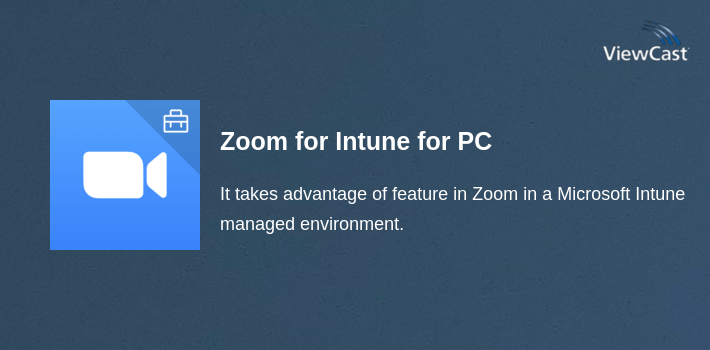 Download Zoom for Intune for PC / Windows / Computer