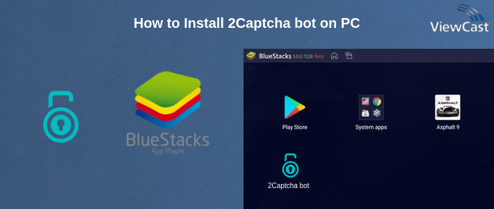Download 2Captcha bot for PC / Windows / Computer