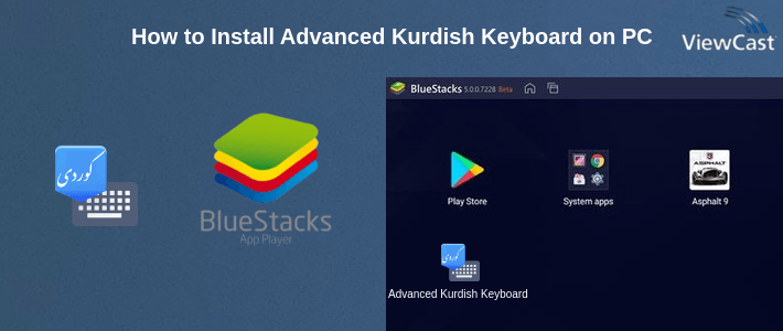 Download Advanced Kurdish Keyboard for PC / Windows / Computer