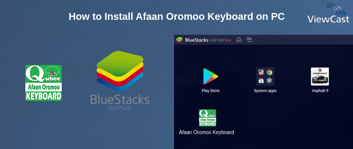 Download Afaan Oromoo Keyboard for PC / Windows / Computer