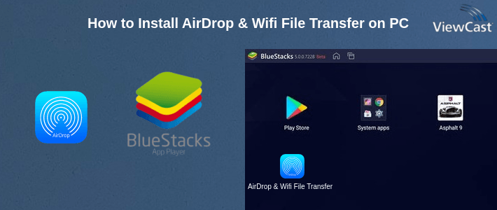 Download AirDrop & Wifi File Transfer for PC / Windows / Computer