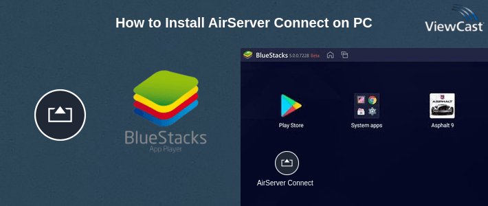 Download AirServer Connect for PC / Windows / Computer