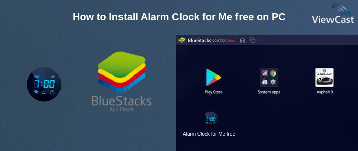Download Alarm Clock for Me free for PC / Windows / Computer
