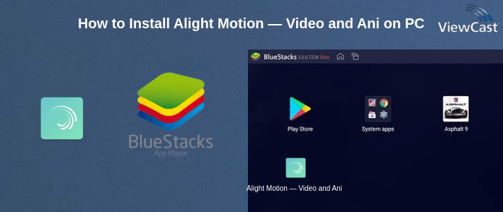 Download Alight Motion — Video and Animation Editor for PC / Windows ...