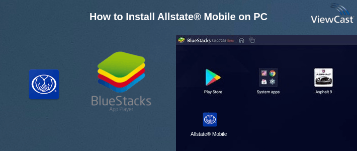 Download Allstate® Mobile for PC / Windows / Computer