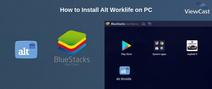 Download Alt Worklife for PC / Windows / Computer