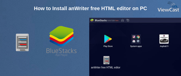 Download Anwriter Free Html Editor For Pc Windows Computer 9463