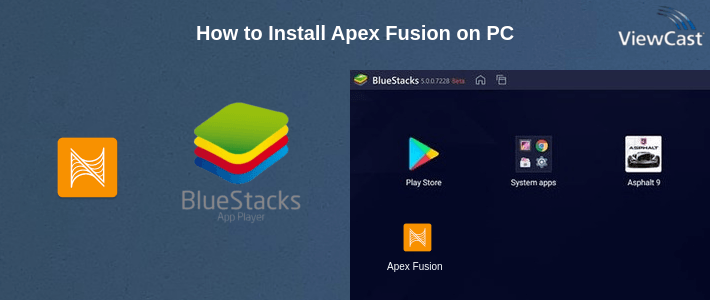 Download Apex Fusion for PC / Windows / Computer