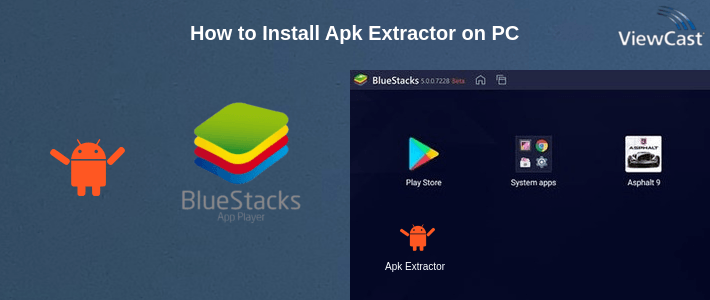 Download Apk Extractor for PC / Windows / Computer