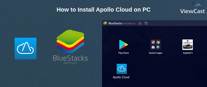 Download Apollo Cloud for PC / Windows / Computer