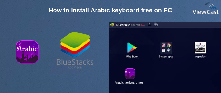 Download Arabic keyboard free for PC / Windows / Computer