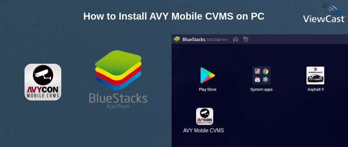 Download AVY Mobile CVMS for PC / Windows / Computer