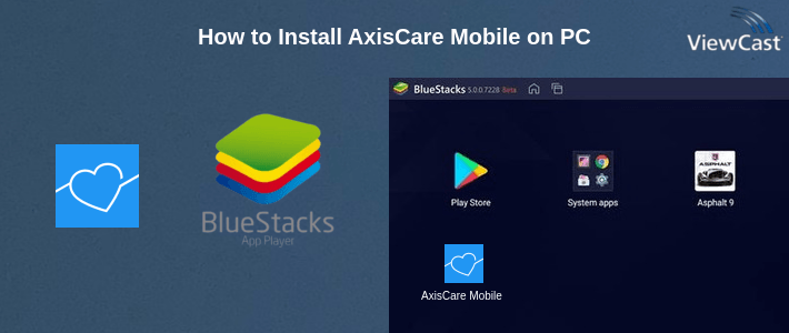 Download AxisCare Mobile for PC / Windows / Computer