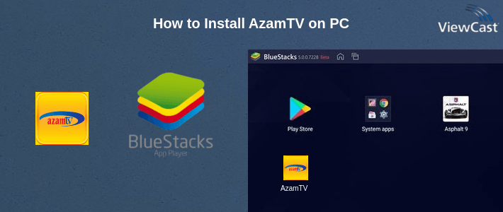 Download AzamTV for PC / Windows / Computer