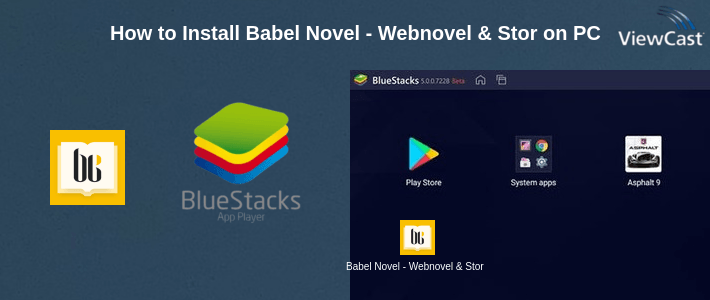 Download Babel Novel - Webnovel & Story Books Reading App for PC ...