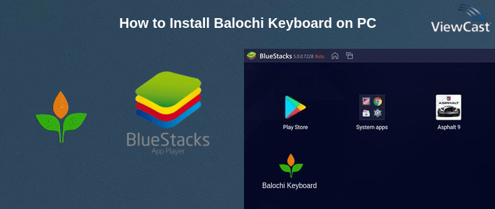 Download Balochi Keyboard for PC / Windows / Computer