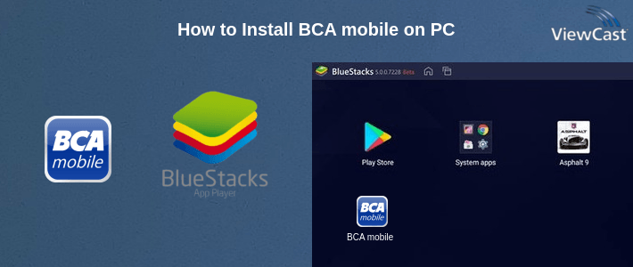 Download BCA mobile for PC / Windows / Computer
