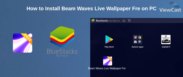 Download Beam Waves Live Wallpaper Free for PC / Windows / Computer