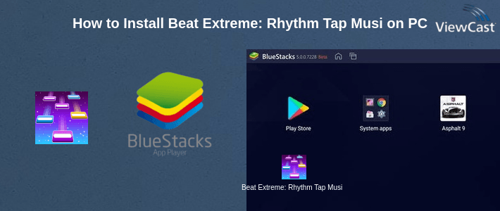 Download Beat Extreme: Rhythm Tap Music Game for PC / Windows / Computer