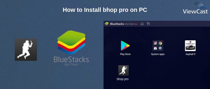 Download bhop pro for PC / Windows / Computer