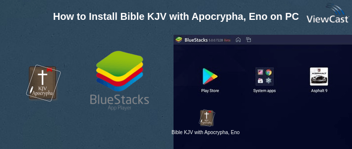 Download Bible KJV with Apocrypha, Enoch, Jasher, Jubilees for PC / Windows / Computer