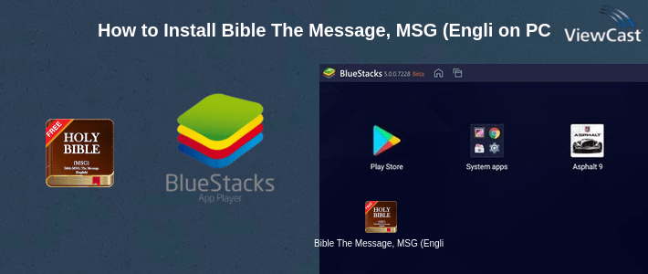 Download Bible The Message, MSG (English) Free for PC / Windows / Computer