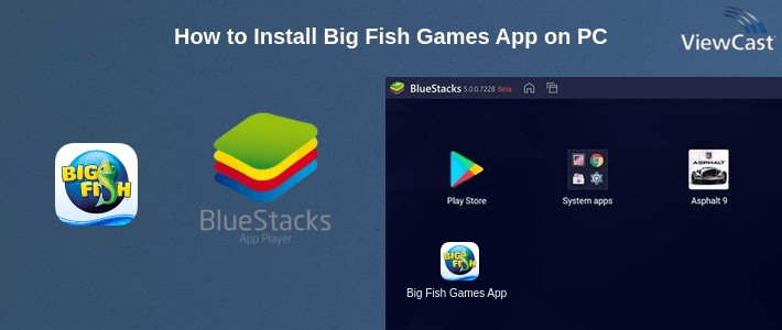 Download Big Fish Games App for PC / Windows / Computer