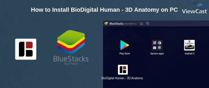 Download BioDigital Human - 3D Anatomy for PC / Windows / Computer