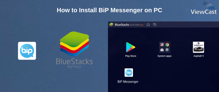 Download BiP Messenger for PC / Windows / Computer