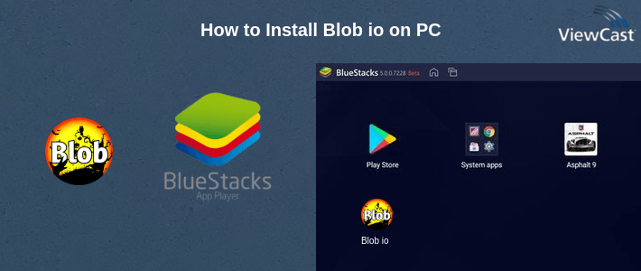 Download Blob io for PC / Windows / Computer