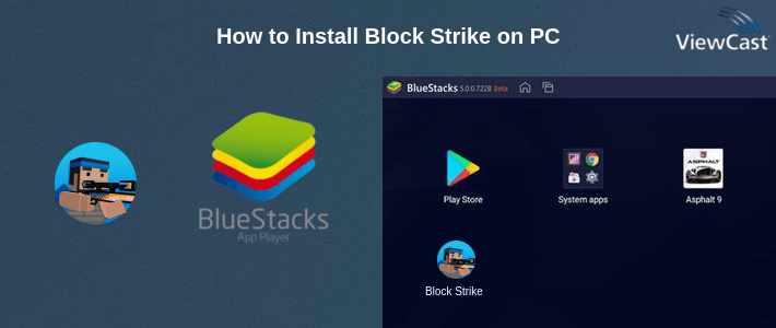 Download Block Strike for PC / Windows / Computer