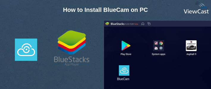 Download BlueCam for PC / Windows / Computer
