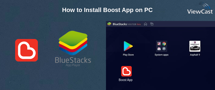 Download Boost App for PC / Windows / Computer