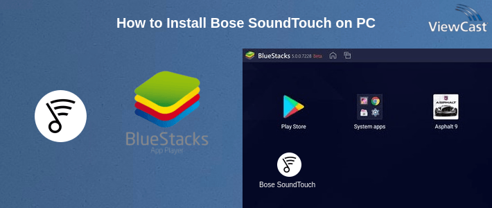 Download Bose SoundTouch for PC / Windows / Computer
