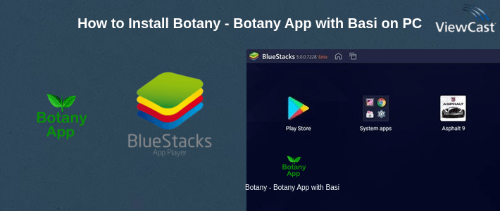 Download Botany - Botany App with Basic for PC / Windows / Computer