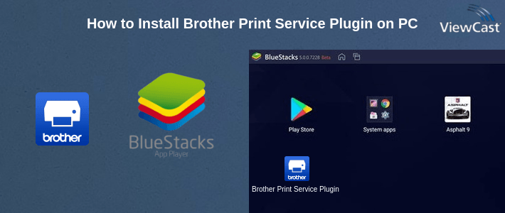 Download Brother Print Service Plugin for PC / Windows / Computer