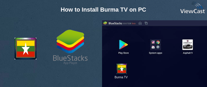 Download Burma TV for PC / Windows / Computer