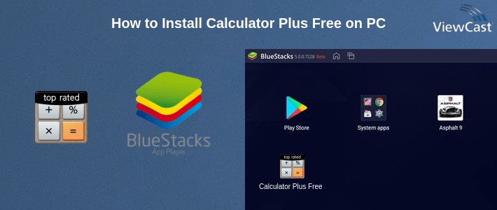 Download Calculator Plus Free for PC / Windows / Computer