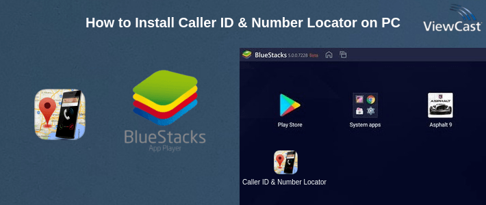 Download Caller ID & Number Locator for PC / Windows / Computer
