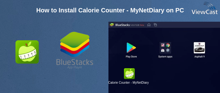 Download Calorie Counter - MyNetDiary for PC / Windows / Computer