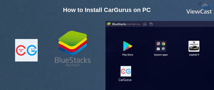 Download CarGurus for PC / Windows / Computer