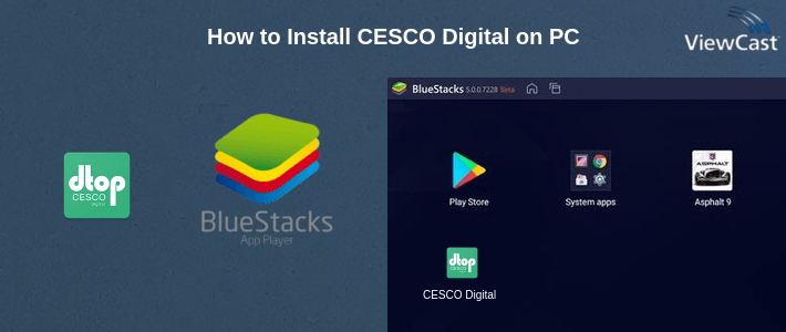 Download CESCO Digital for PC / Windows / Computer