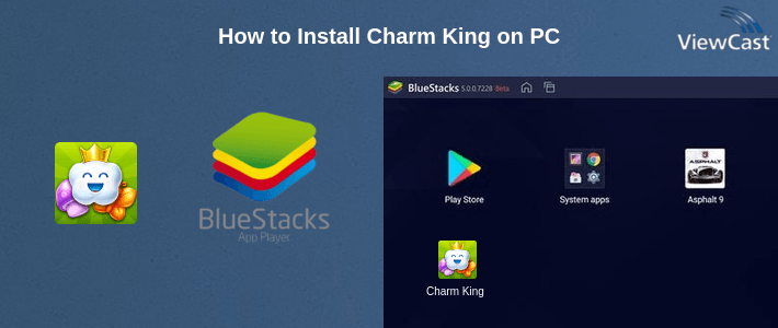 Download Charm King for PC / Windows / Computer
