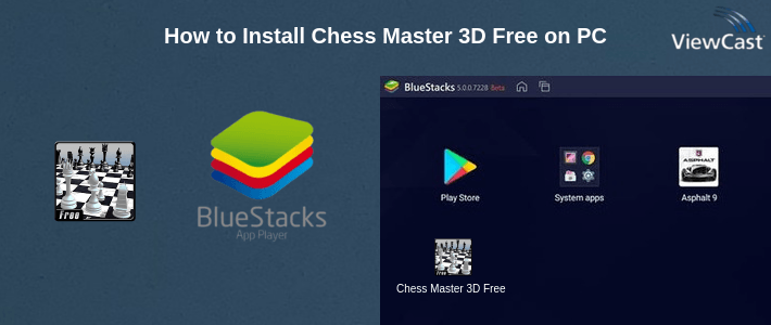 Download Chess Master 3D Free for PC / Windows / Computer